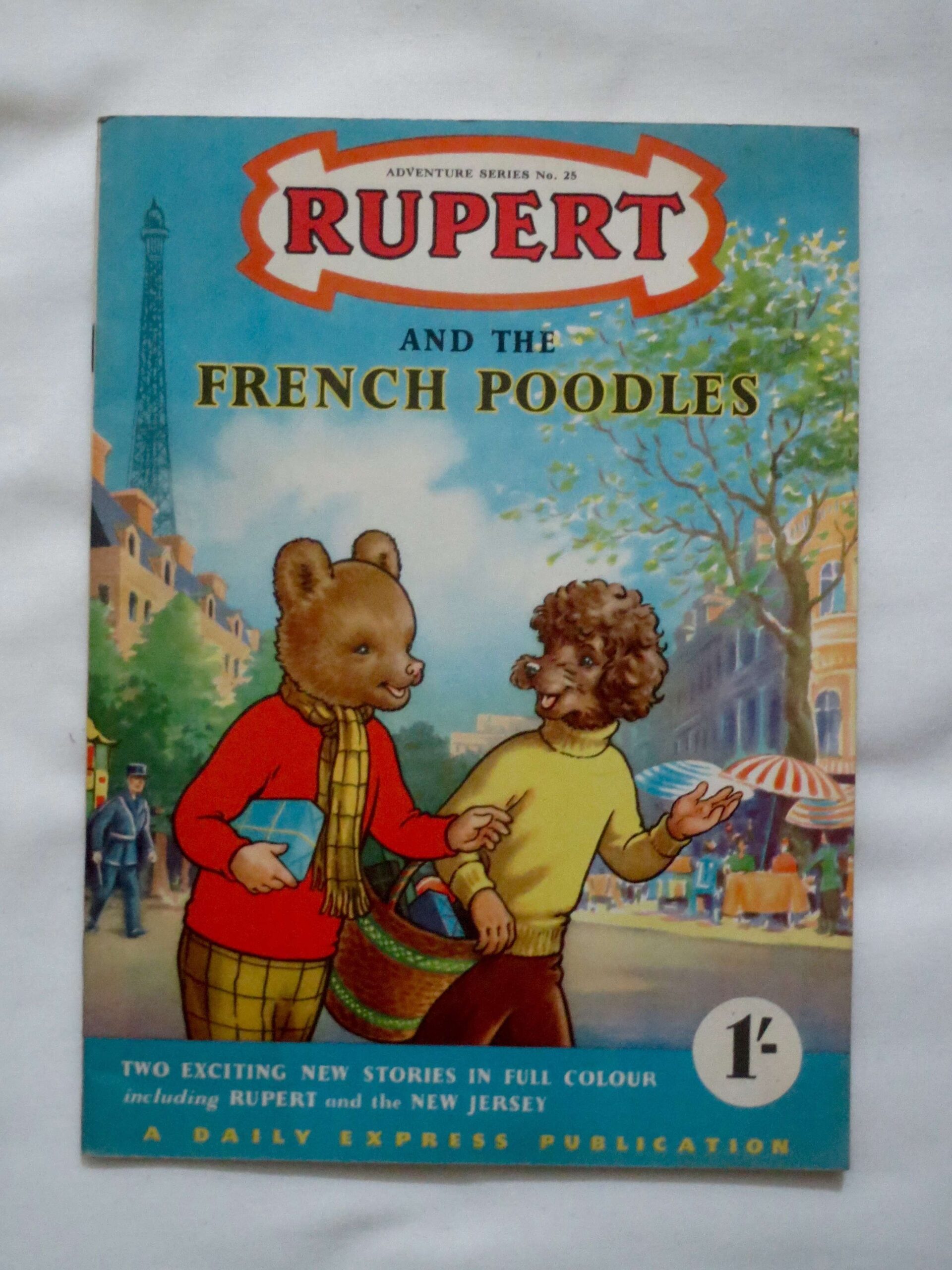 Rupert Adventure Series No.25 – RUPERT AND THE FRENCH POODLES (1955).